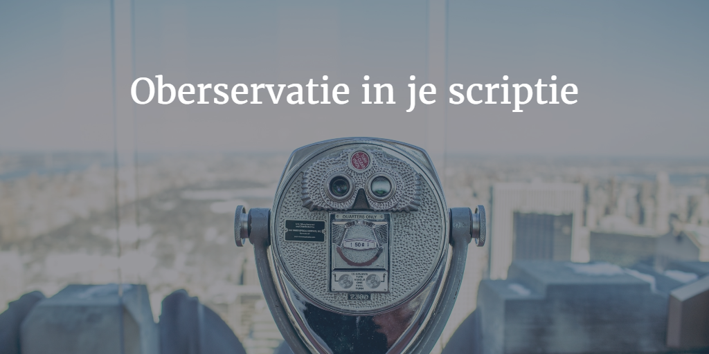 Observatie als methode in je scriptie | Uitleg & voorbeelden